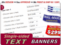 Single-sided Text Banners - Fast & Cheap - 1DayBanner.com